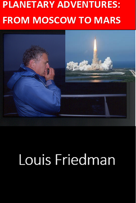 Planetary Adventures with Dr. Louis Friedman – The Adventurers' Club of ...